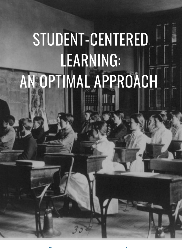 Student Centered Learning An Optimal Approach Dramamommaspeaks