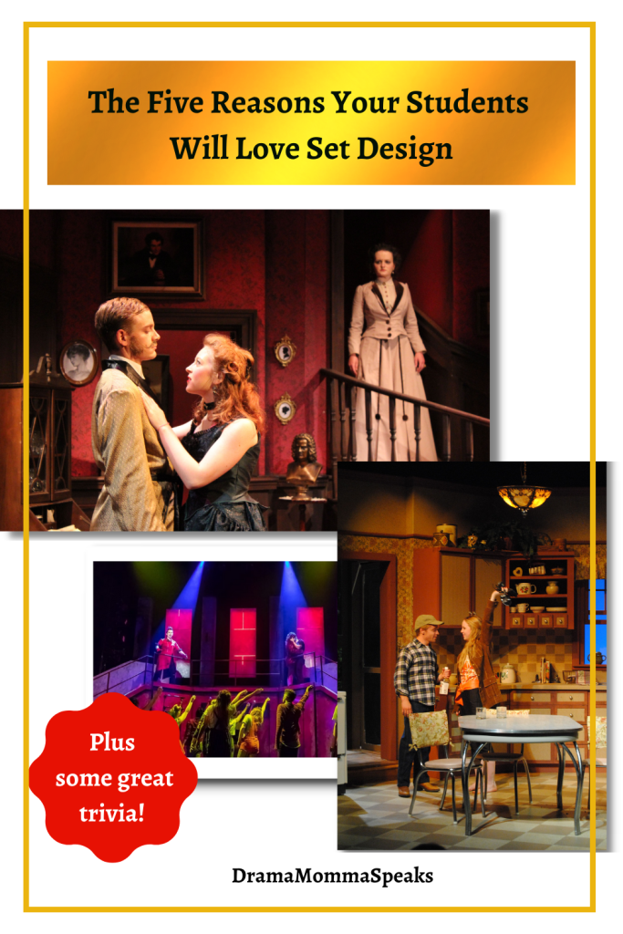 The Five Reasons Your Students Will Love Set Design