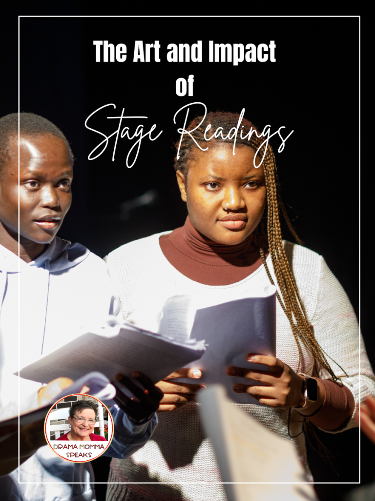 The Art and Impact of Stage Readings