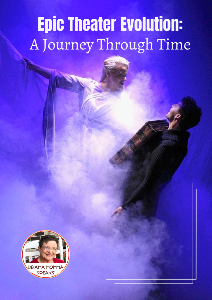 Epic Theater Evolution: A Journey Through Time